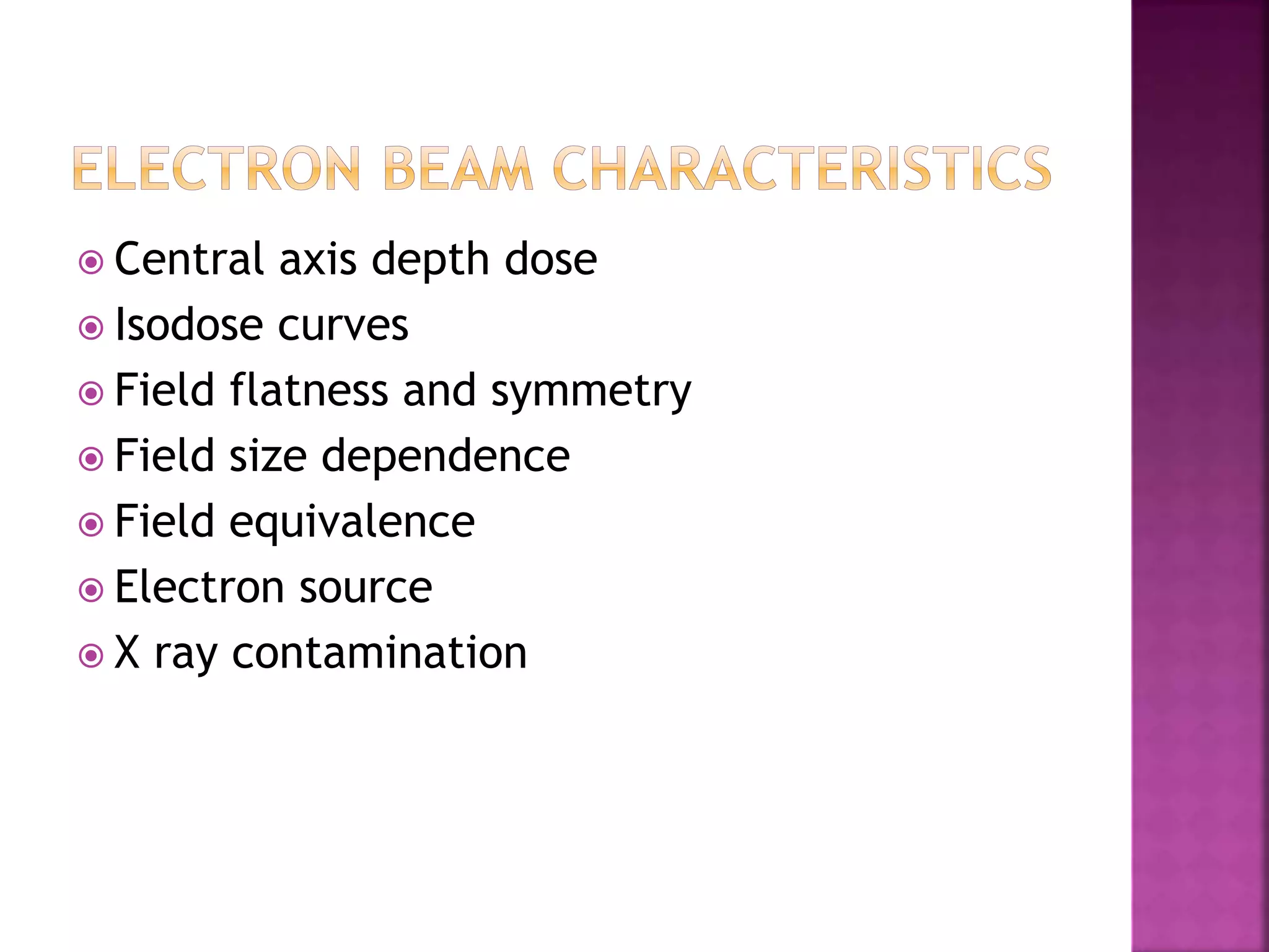 Electron beam radiotherapy | PPTX