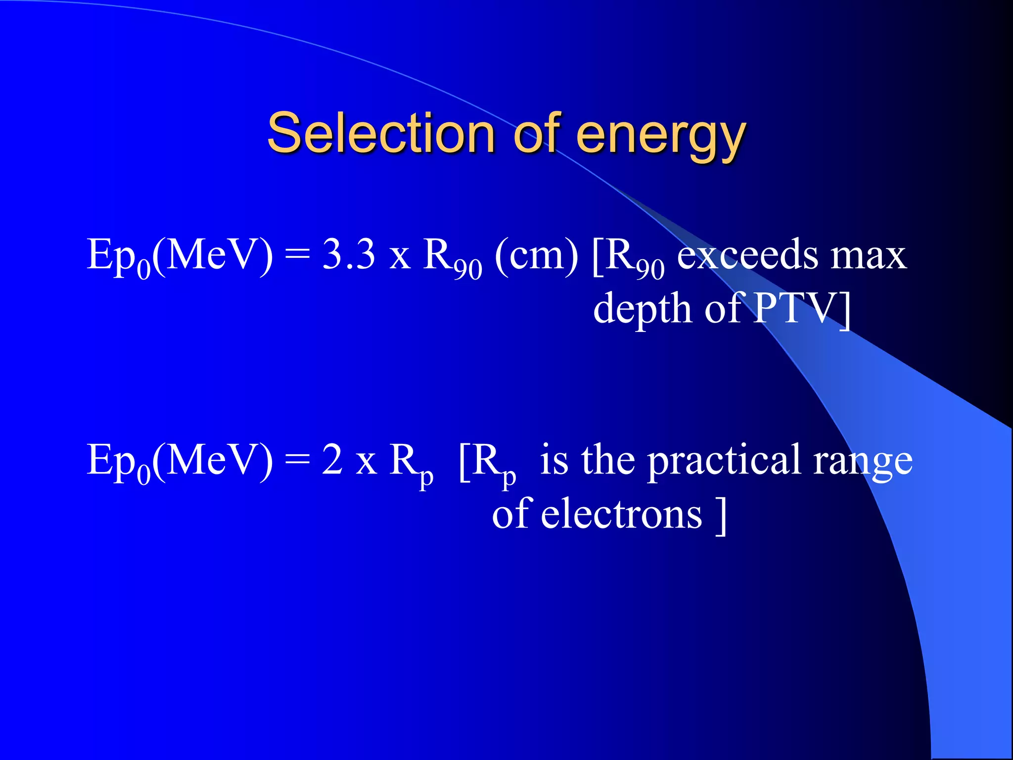 ELECTRON BEAM RADIOTHERAPY | PPT