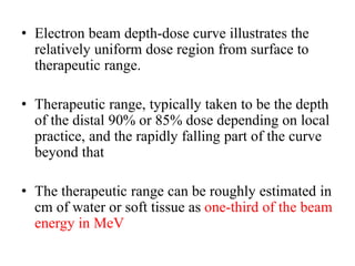 Electron beam therapy | PPTX
