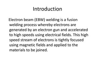 ELECTRON BEAM WELDING ppt.pptx