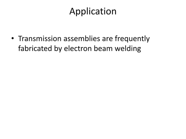 ELECTRON BEAM WELDING ppt.pptx