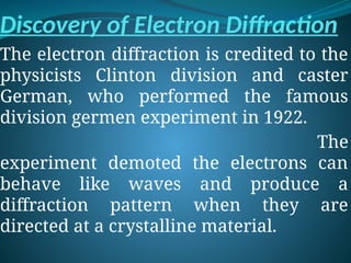 Electron diffraction and Wave Particle Duality .pptx