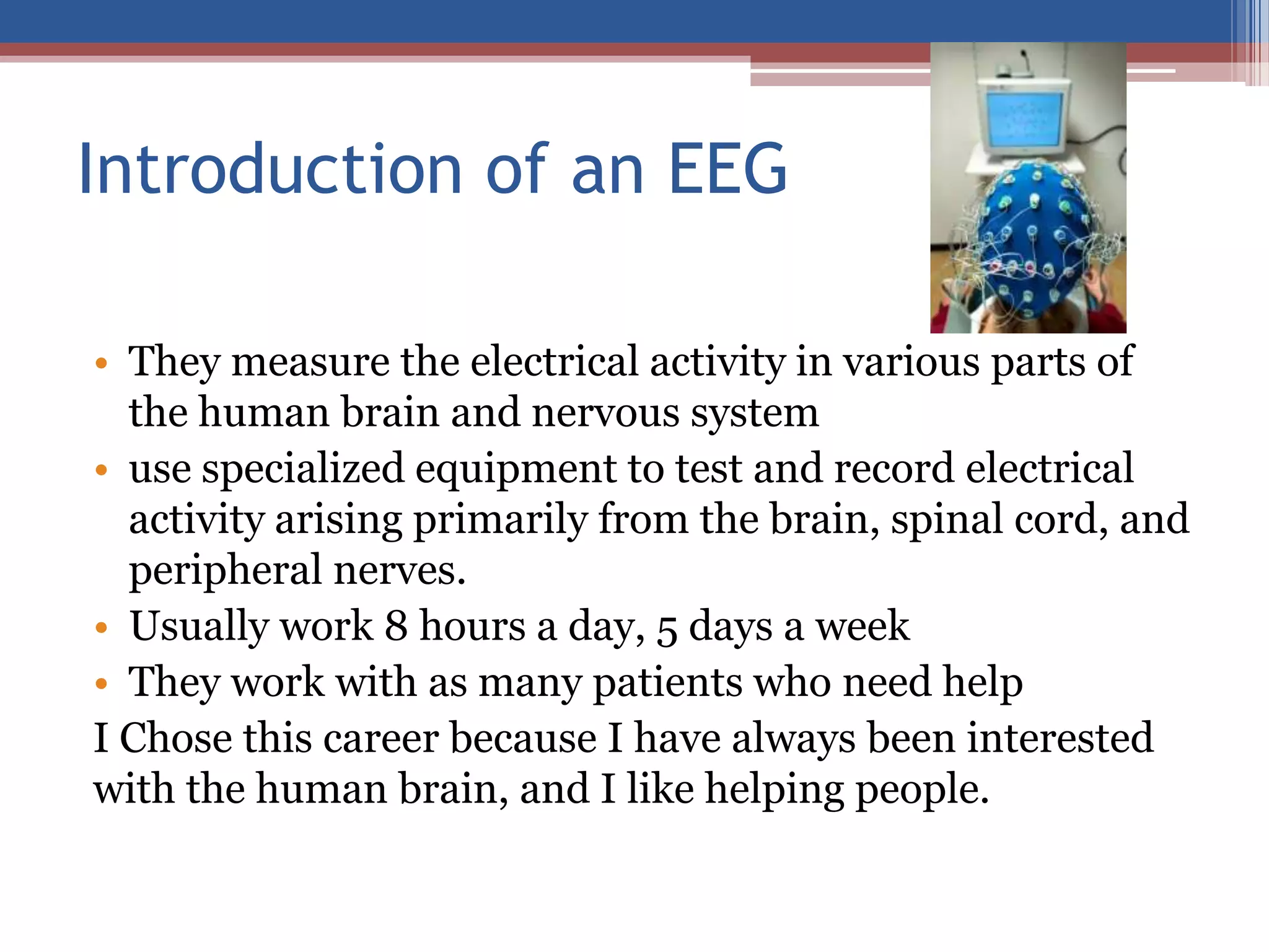 Electroneurodiagnostic technician | PPTX