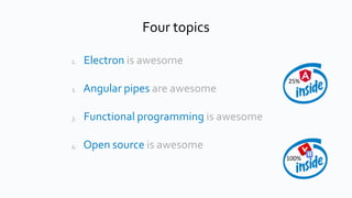 Angular & Electron - build an app for every OS | PPT
