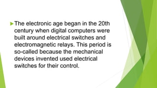 ELECTRONIC-AGE.pptx