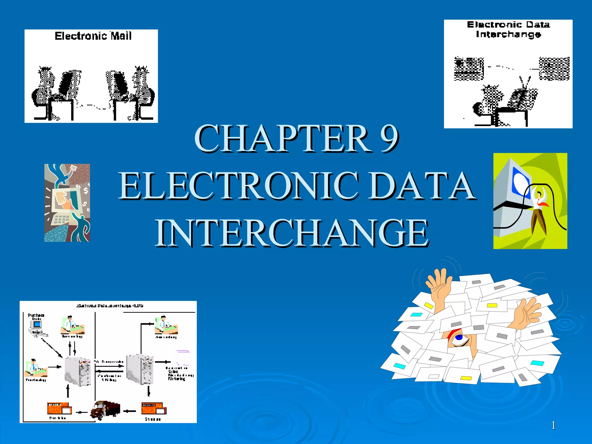 ELECTRONIC DATA INTERCHANGE | PPT