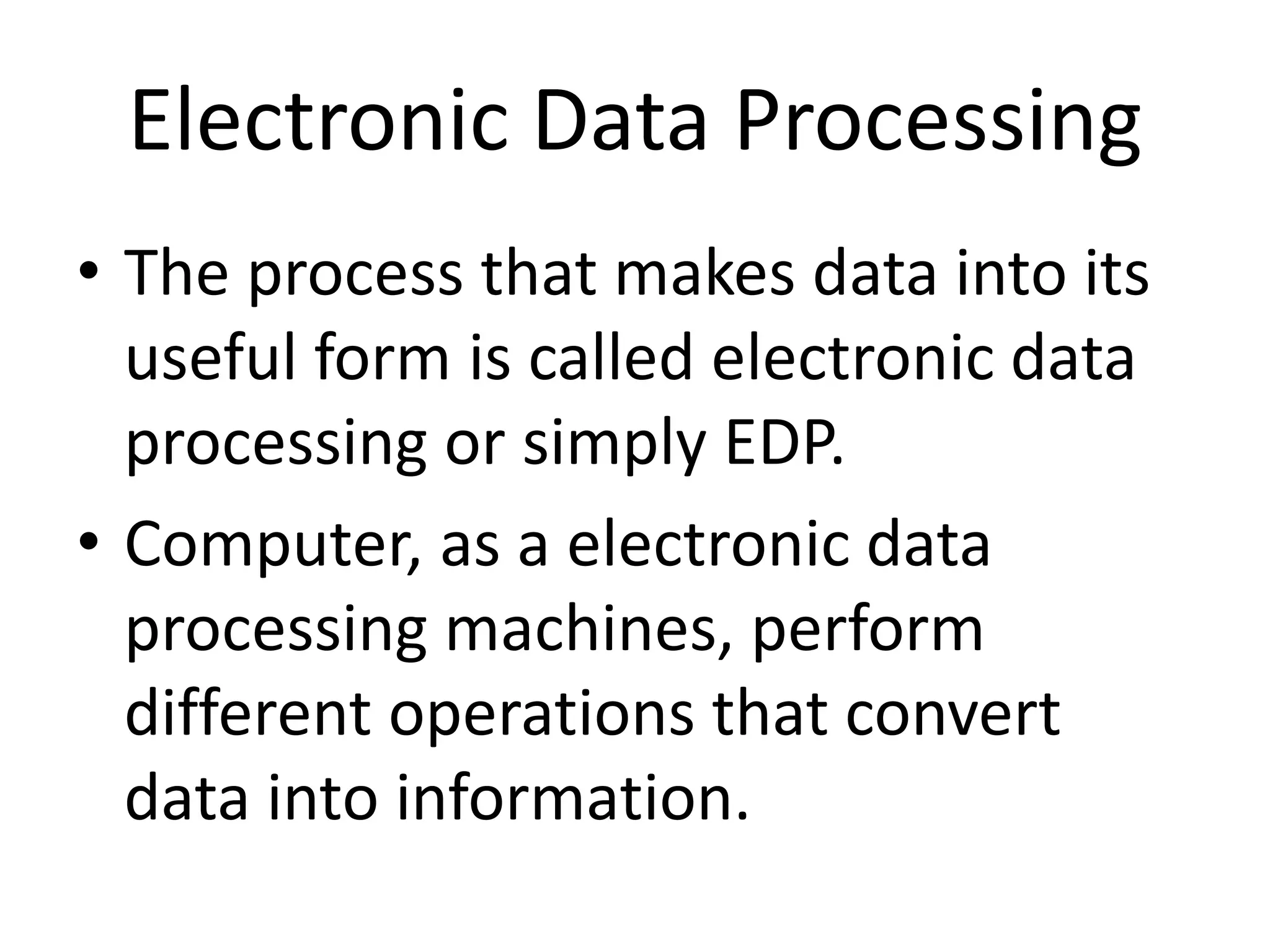 Electronic data-processing | PPTX