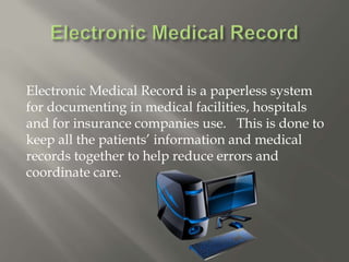 Electronic Medical Record | PPTX | Healthcare Industry | Industries