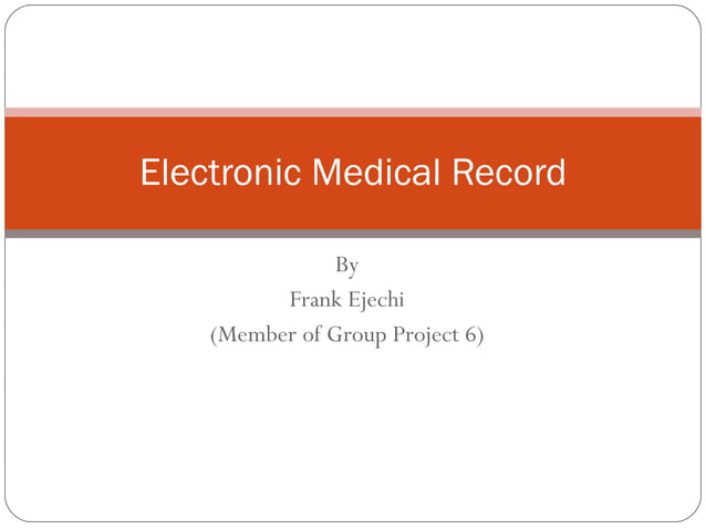 Electronic Medical Record | PPT