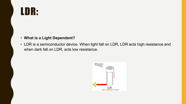 Automatic light control Using LDR | PPT
