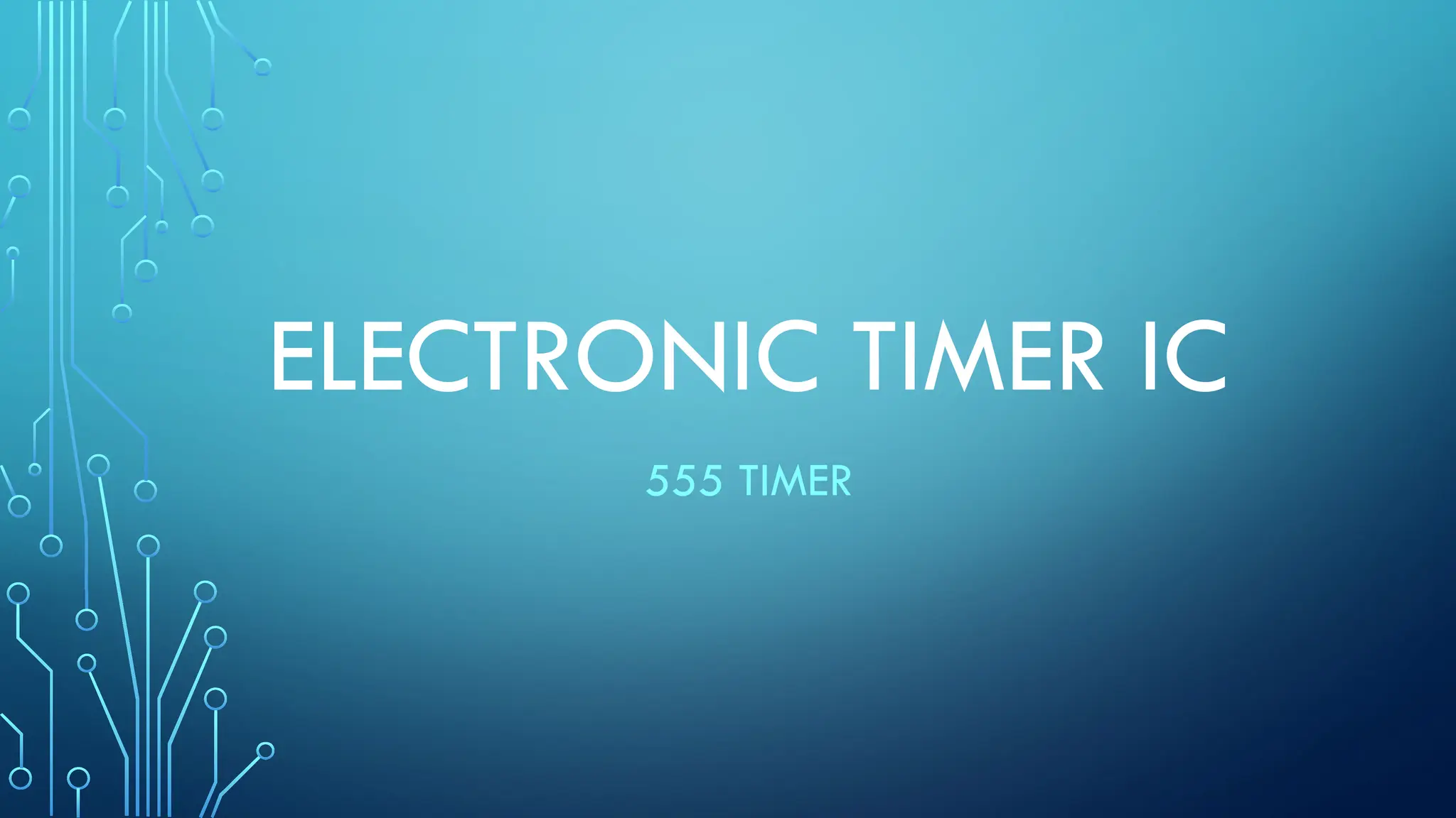 Electronic-timer-ic.pptx abcdnndnsmndnndnd | PPTX