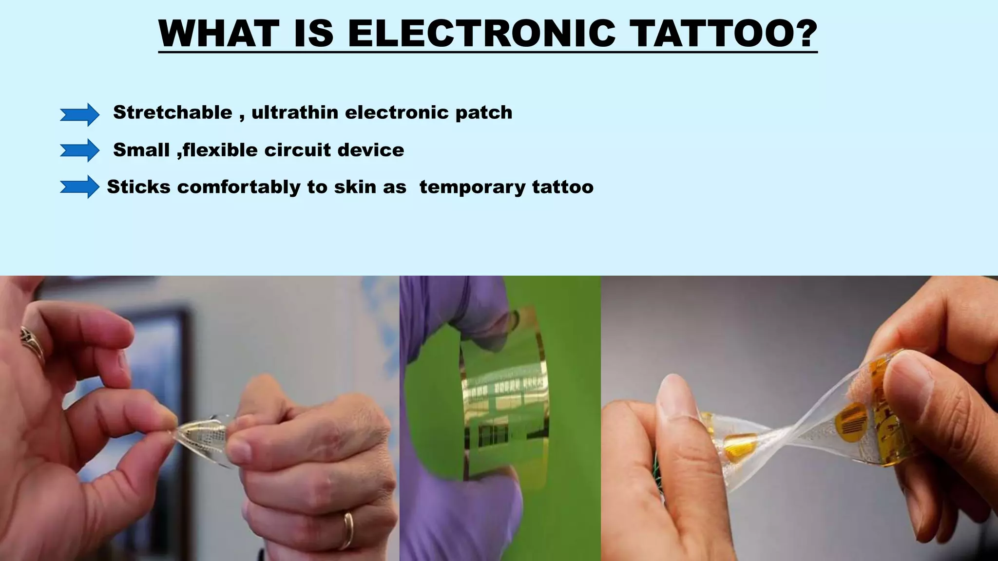 Electronic Tattoo presentation | PPTX