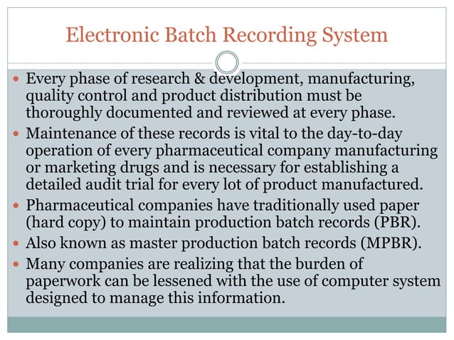 Electronic batch record management in pharmaceutical industry | PPTX ...
