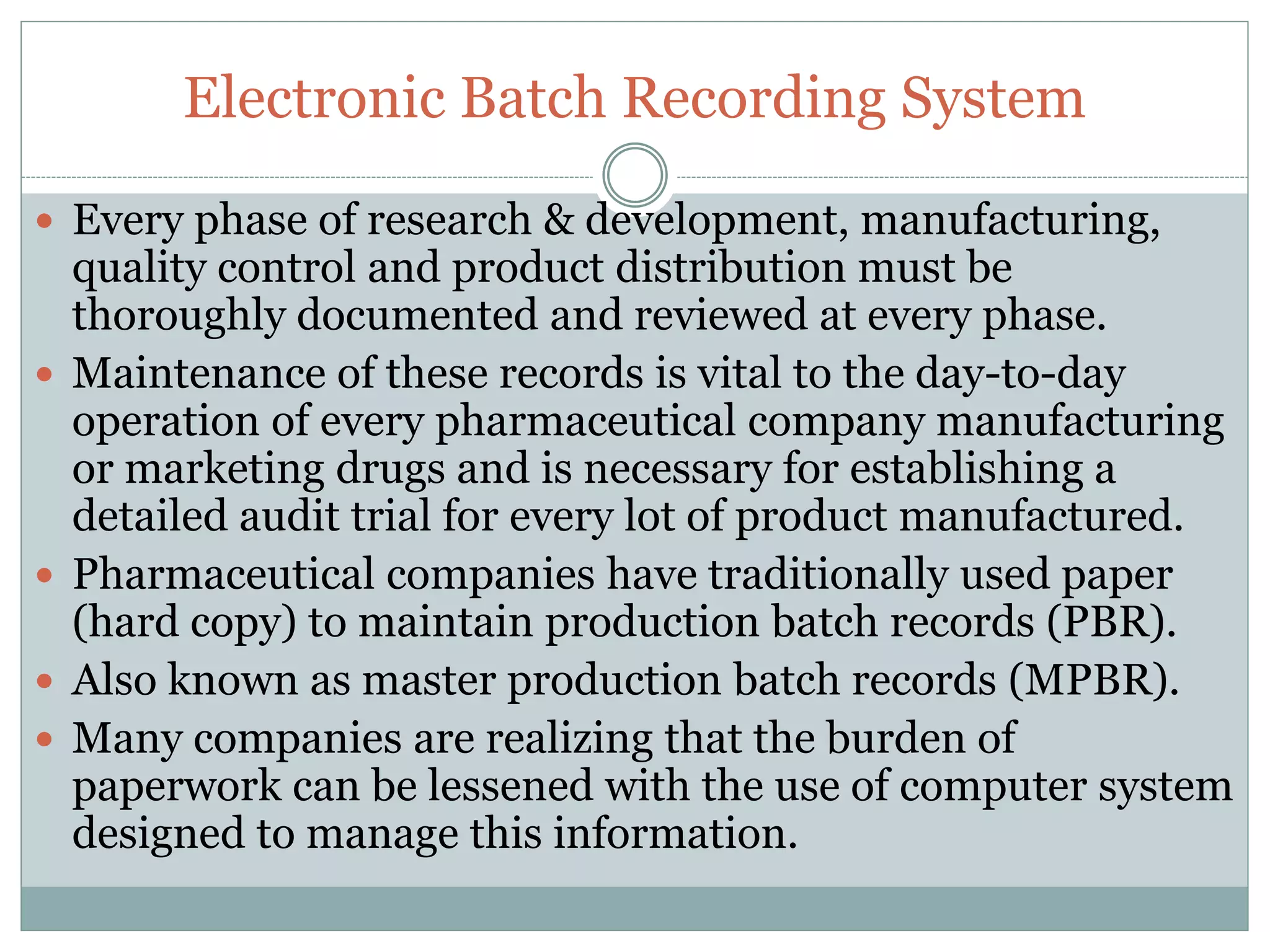 Electronic batch record management in pharmaceutical industry | PPTX