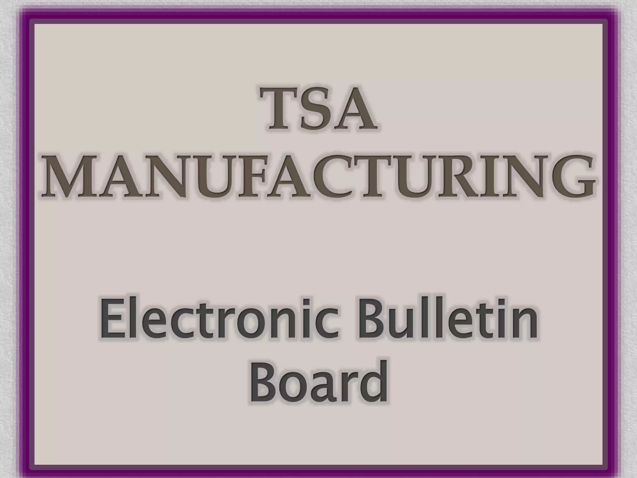 Electronic Bulletin Board | PPT