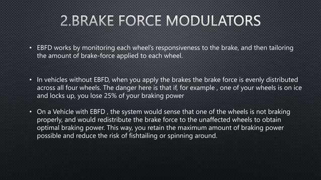 Electronic Brake Force Distribution.pptx | Auto Safety Technologies ...