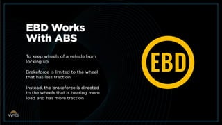 Electronic Brakeforce Distribution - What Is It? | PPTX