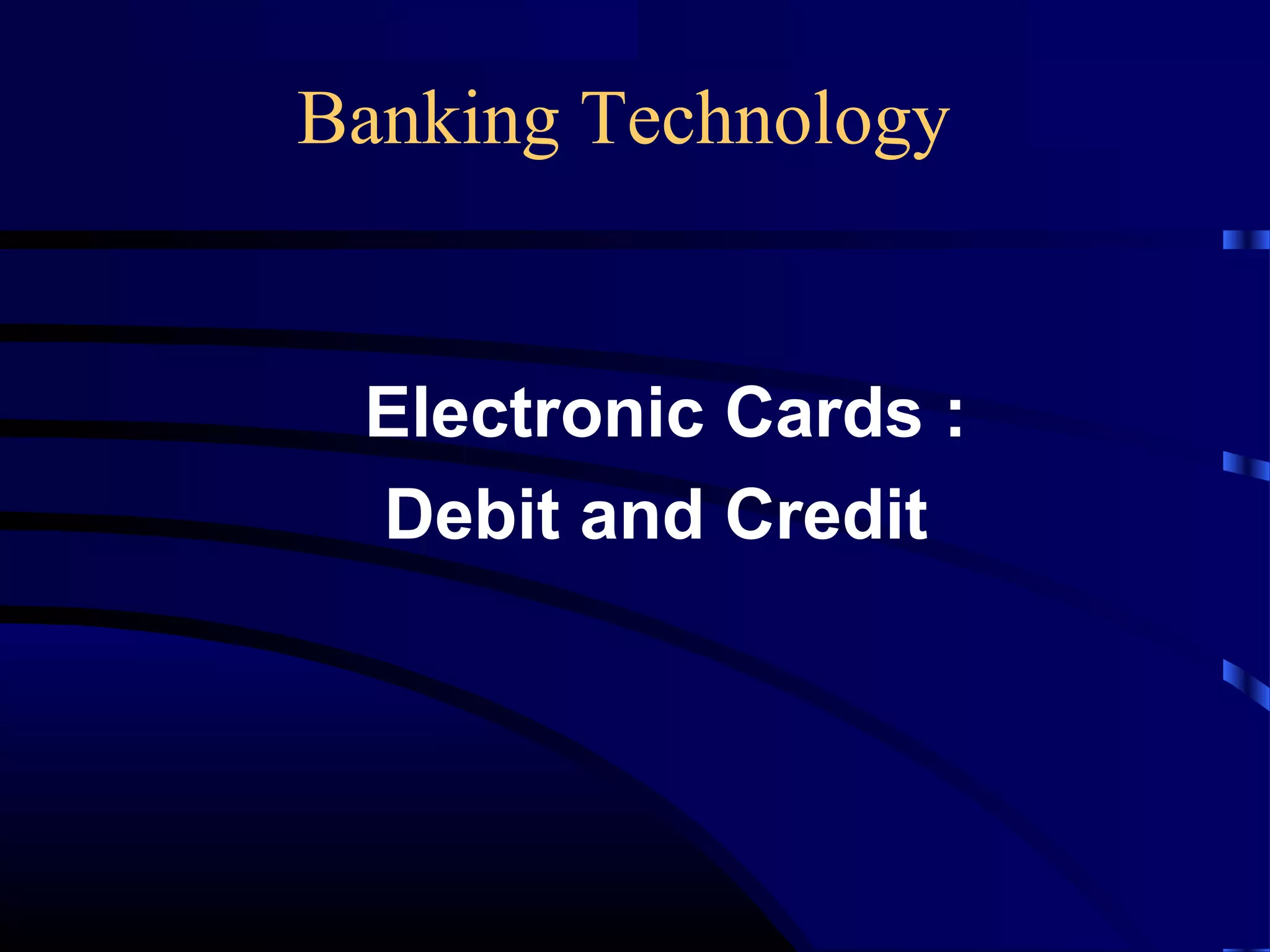 Electronic cards credit and debit | PPT