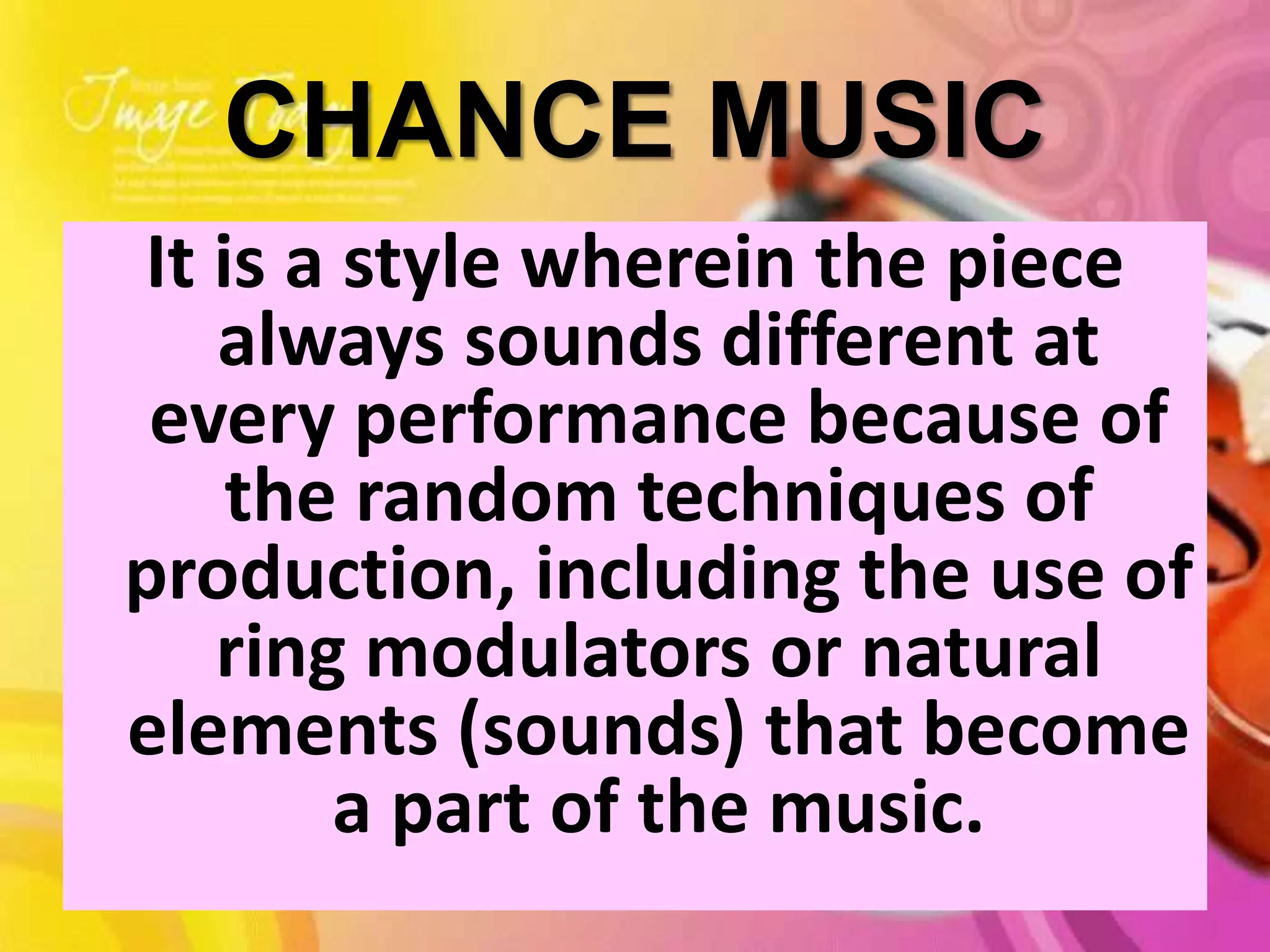 Electronic & chance music | PPTX