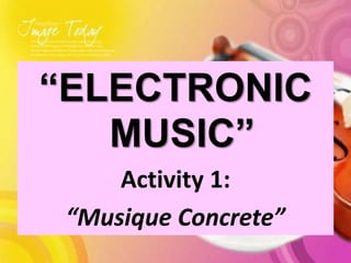 Electronic & chance music | PPTX