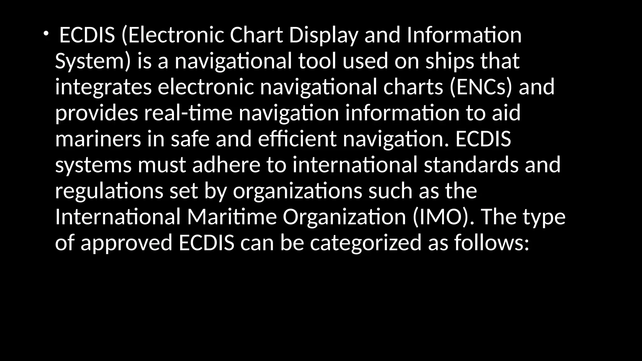 electronic chart display and information system.pptx