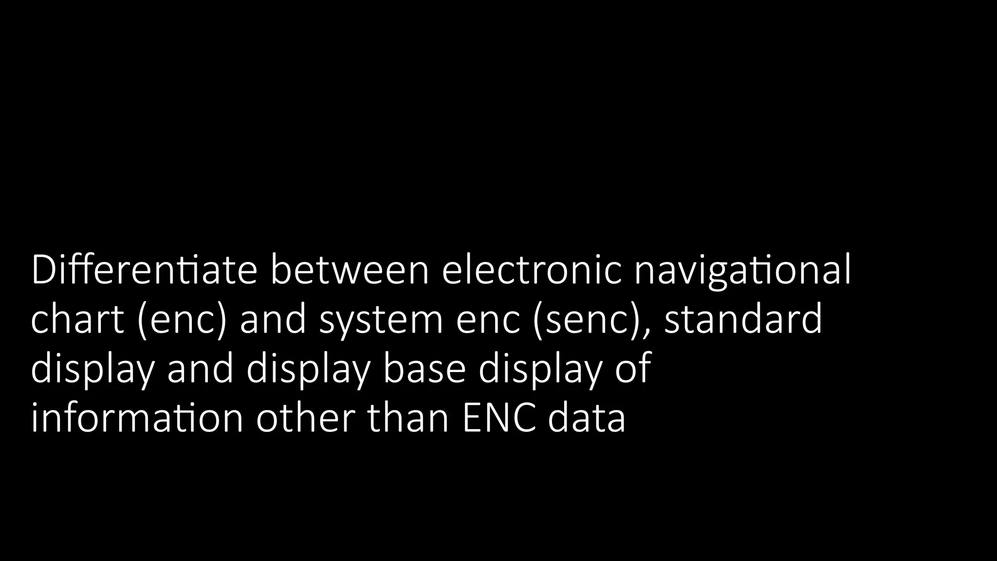 electronic chart display and information system.pptx
