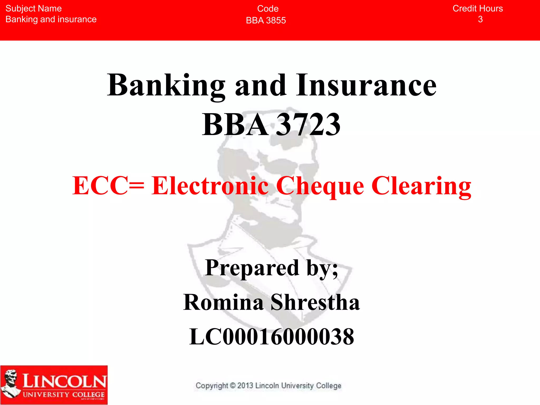 Electronic cheque clearing | PPTX