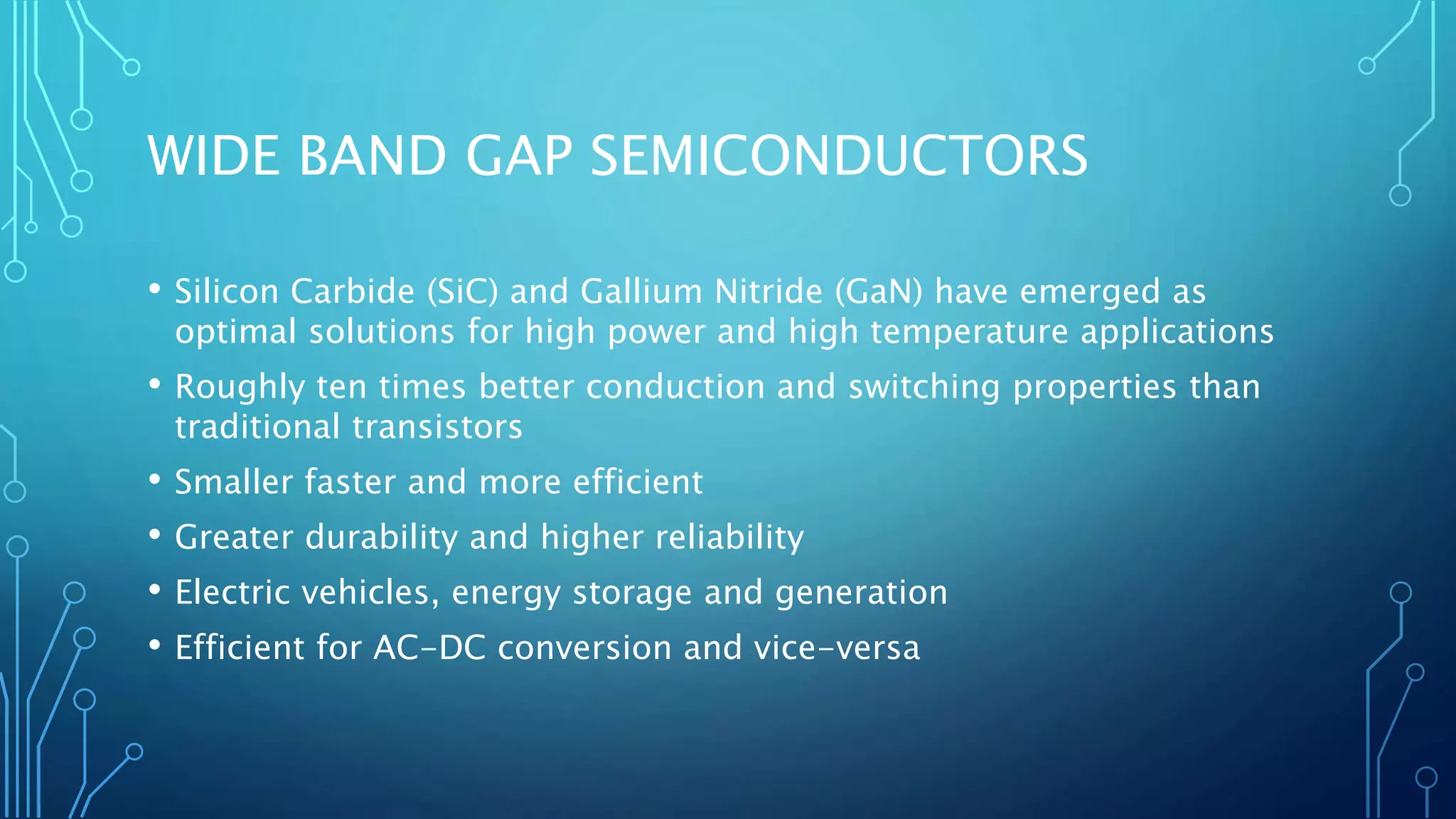 Electronic circuits wide band gap | PPTX