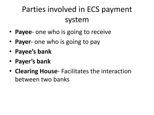 Electronic clearing service (ecs) | PPTX