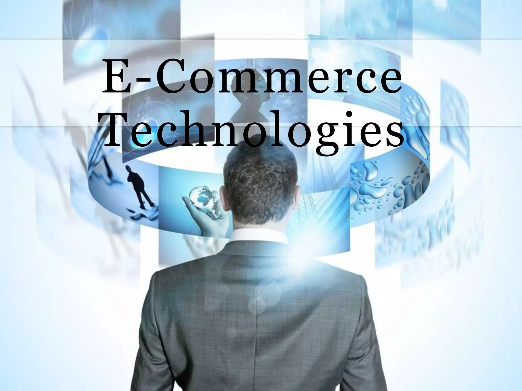 Electronic Commerce Technologies.pptx