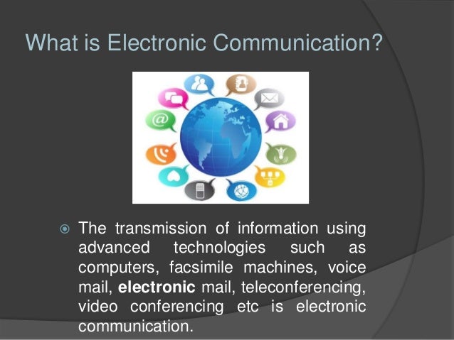 Electronic communication