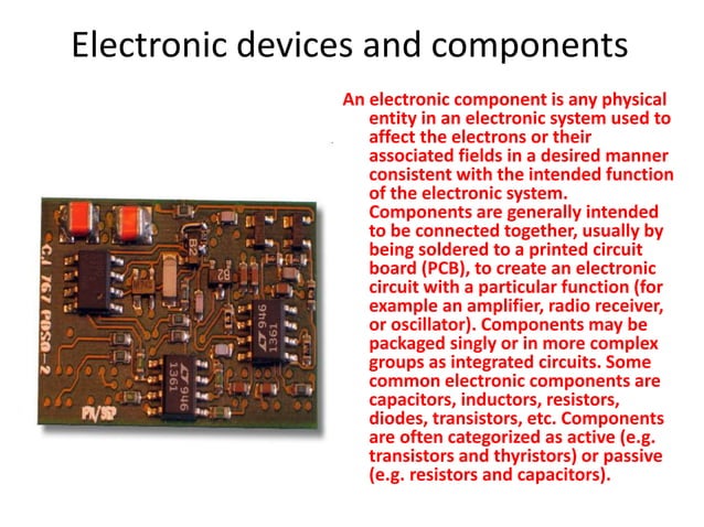 Electronic components ppt | PPTX | Physics | Science