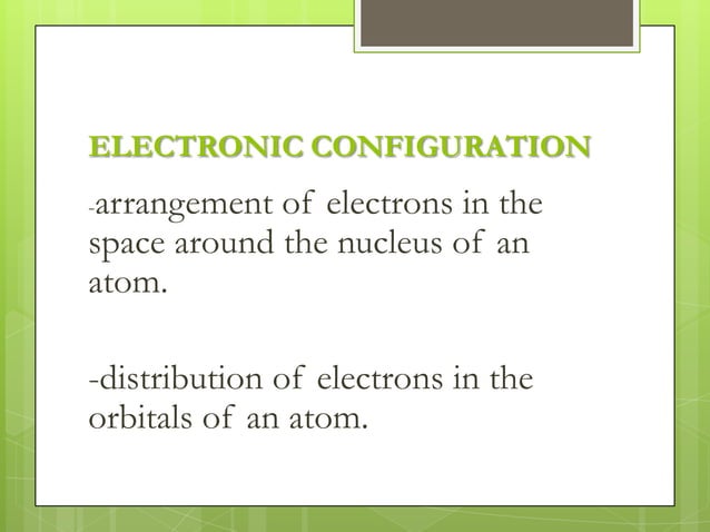 Electronic configuration | PPTX | Chemistry | Science