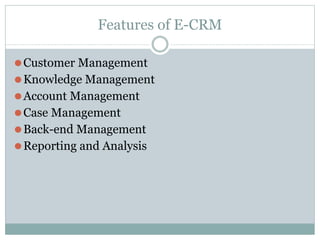 Electronic customer relationship management (e crm) | PPTX | Email ...