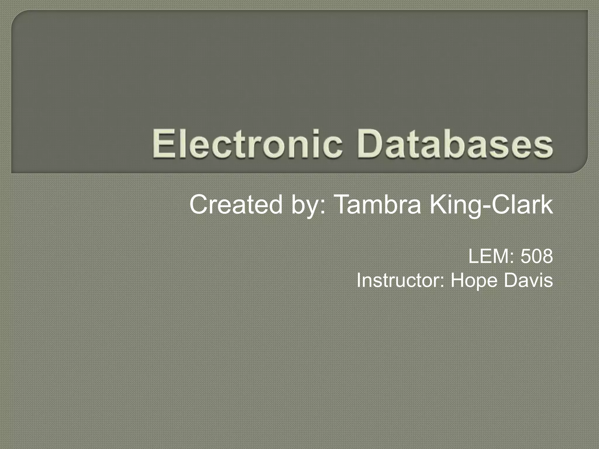 Electronic databases | PPTX