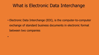 Electronic data interchange | PPTX | Business Accounting & Finance ...