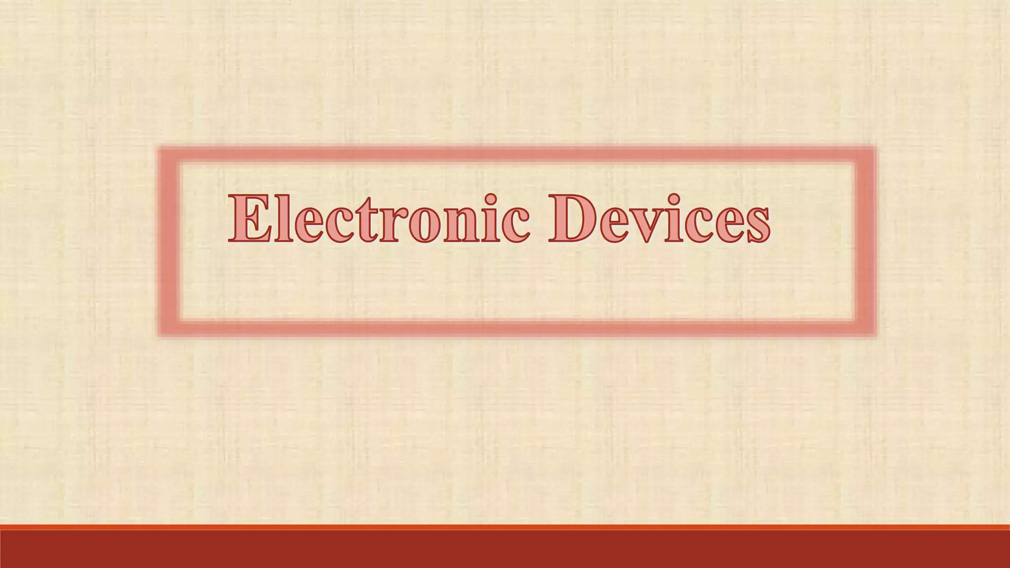 Electronic Devices.pptx