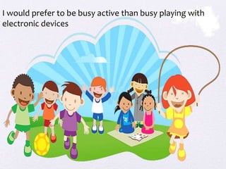 Electronic devices and children | PPTX