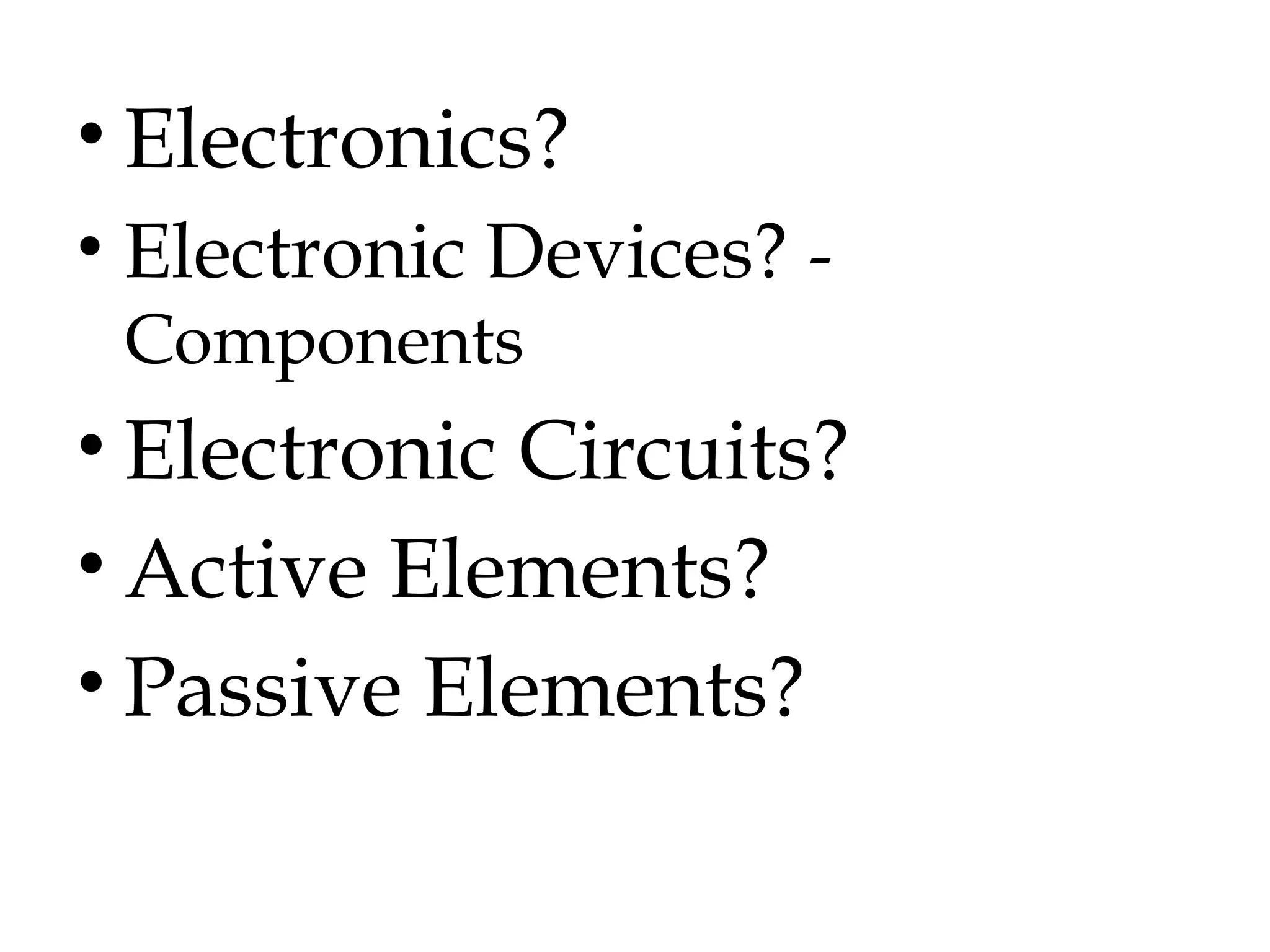 Electronic Devices and Circuits - Introduction.pptx