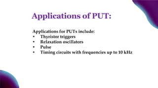 UJTs and programmable UJTs | PPTX