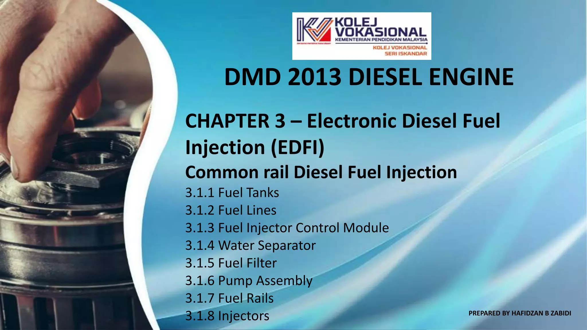 Electronic diesel fuel injection (EDFI) & commonrail engine | PPT