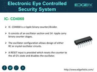 Microcontroller based Electronic Eye Controlled security System | PPTX