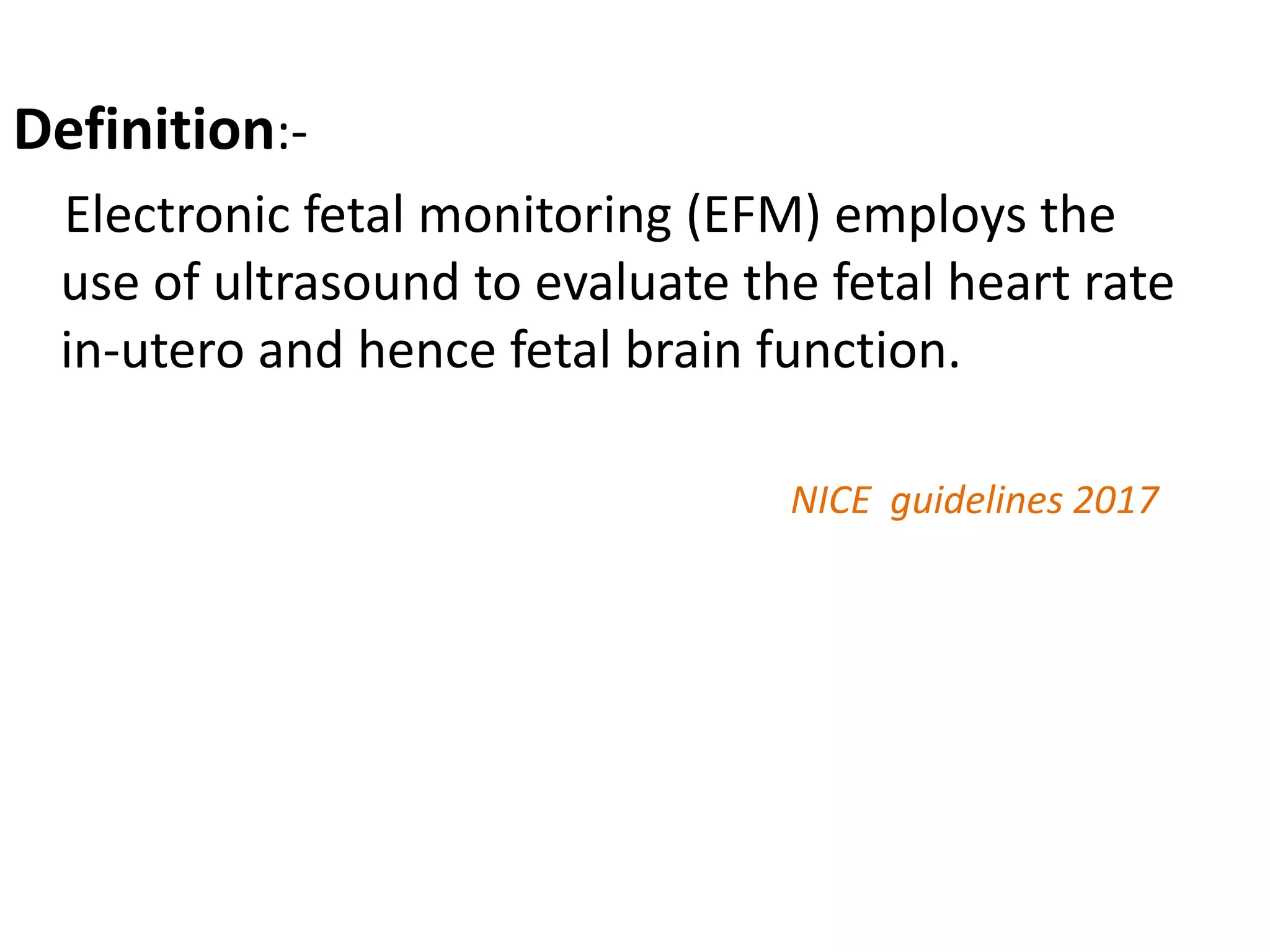 Electronic fetal monitoring | PPTX