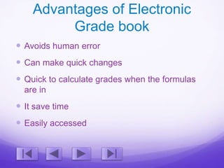 Electronic grade book prez (by Alex Rivera) | PPTX