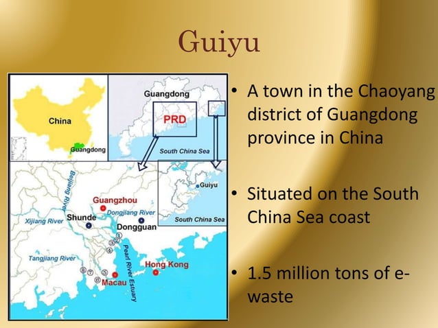 Presentation on Electronic graveyard - Guiyu | PPT