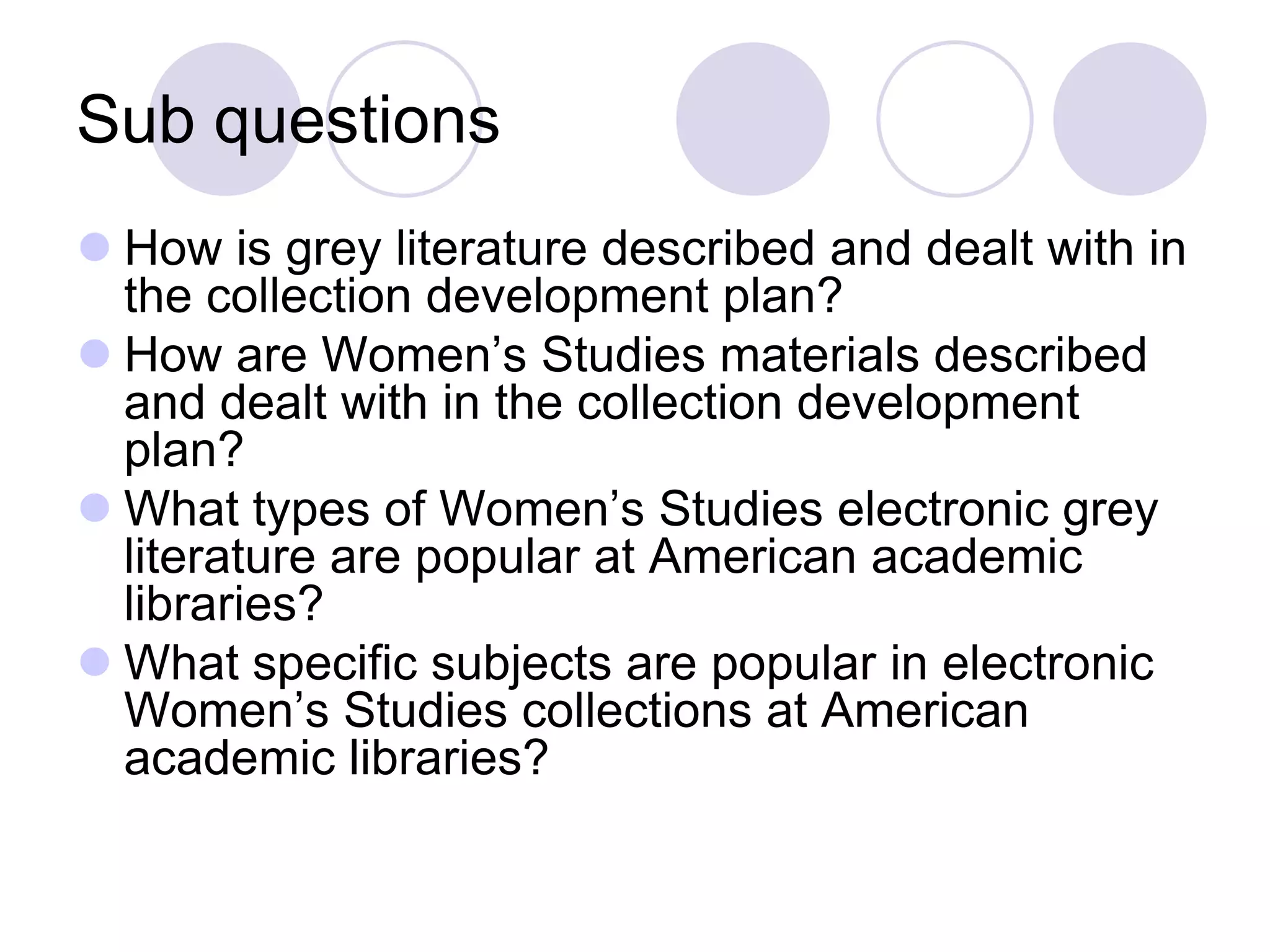 Electronic grey literature | PPTX | Postgraduate Education | College ...