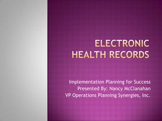 Electronic Health Records Implementation | PPTX