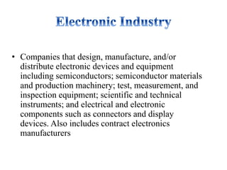 Electronic industry | PPTX