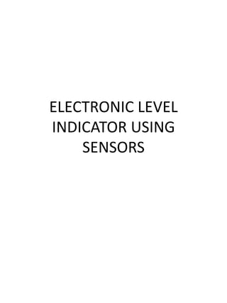 Electronic level indicator using sensors | PPTX