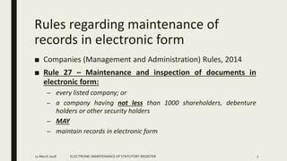 Electronic maintenance of Statutory Register under Companies Act, 2013 ...